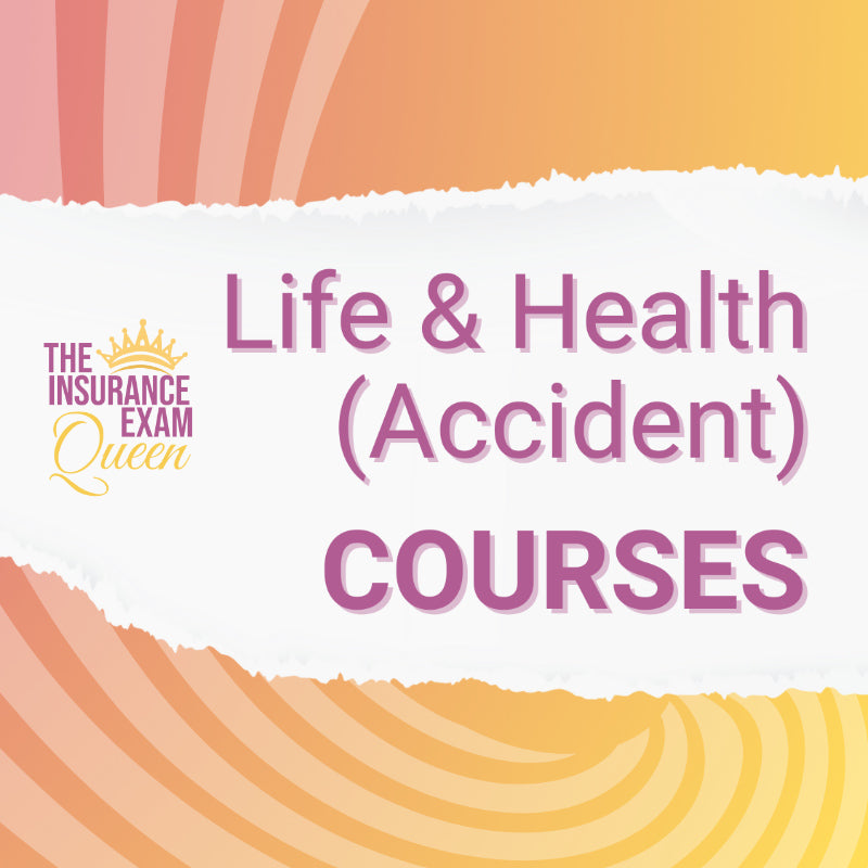 Life & Health (Accident) Courses – Insurance Exam Queen