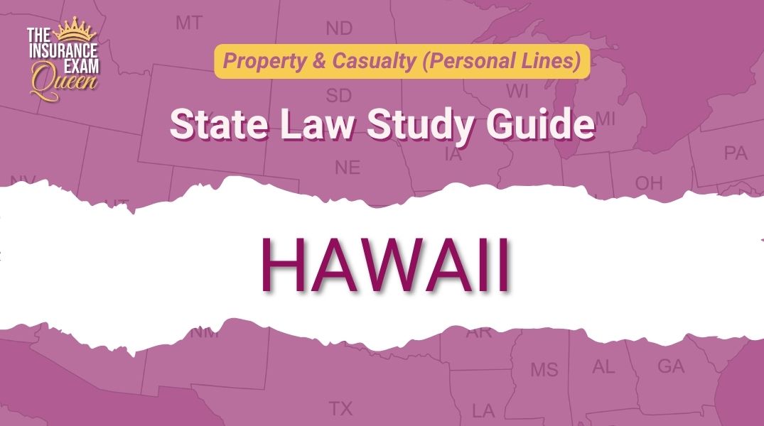 Hawaii (HI) - State Law Study Guide for Property & Casualty – Insurance ...